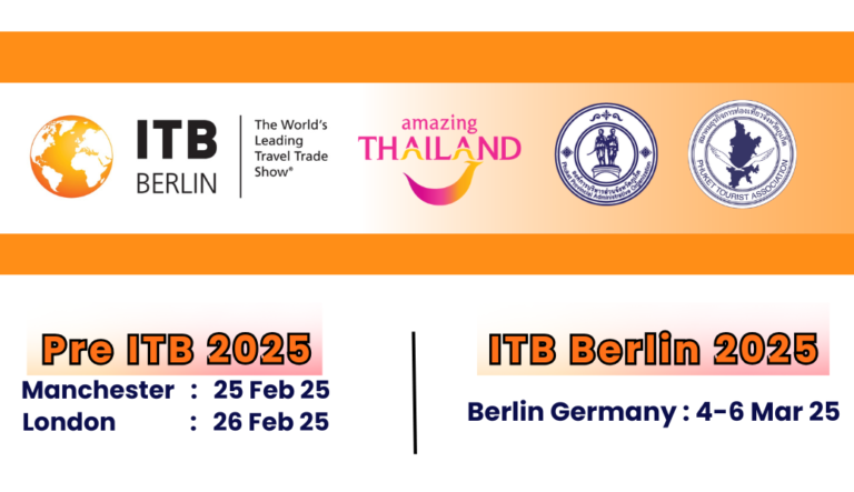 Phuket Tourist Association : Roadshow 2025 - Phuket Tourist Association